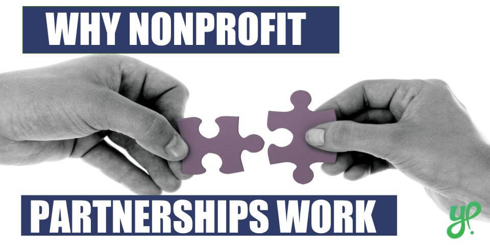 Nonprofit Partnerships: Why Collaborating Works - InstantNonprofit